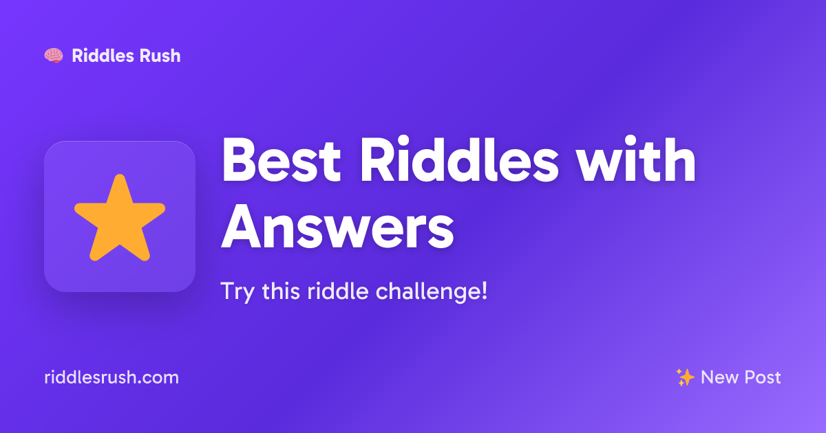 Best Riddles with Answers | Riddles Rush