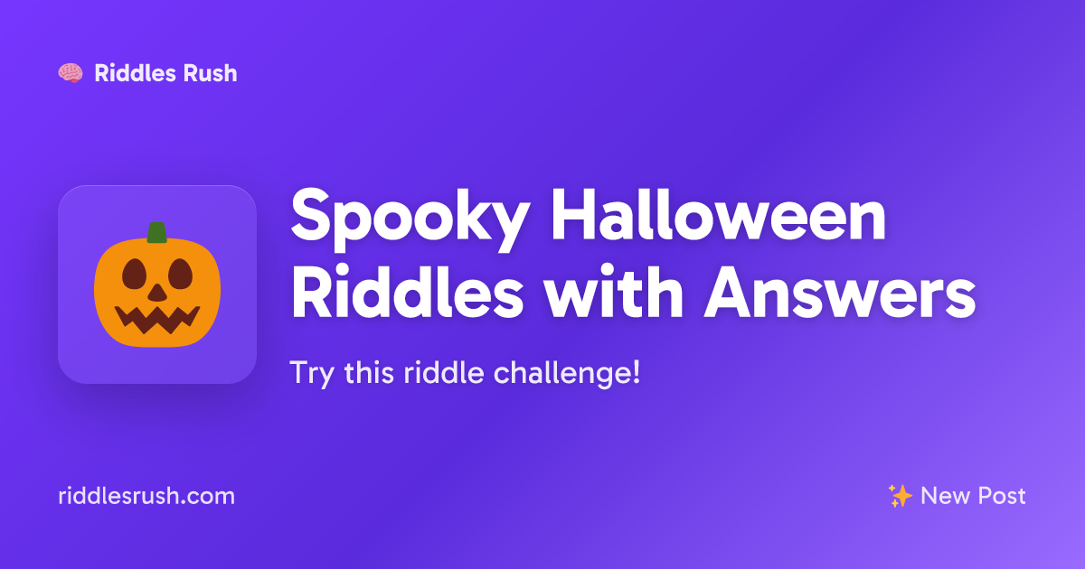 Spooky Halloween Riddles with Answers (For Kids & Adults) | Riddles Rush