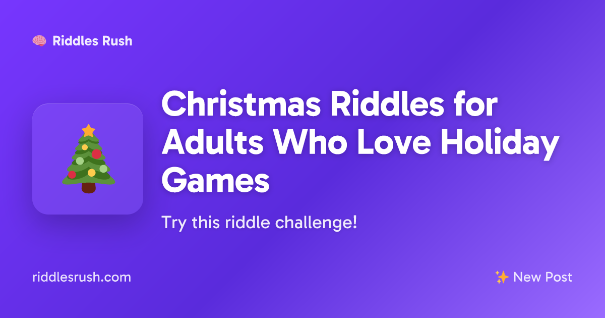 Christmas Riddles for Adults Who Love Holiday Games | Riddles Rush
