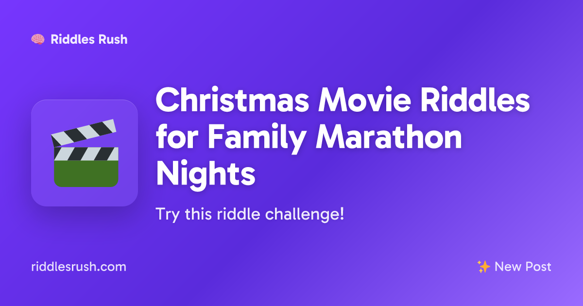 Christmas Movie Riddles for Family Marathon Nights | Riddles Rush