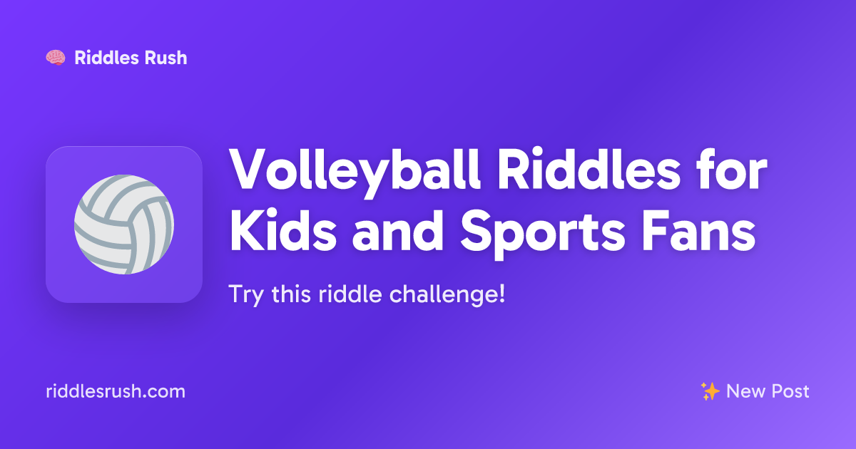 Volleyball Riddles for Kids and Sports Fans | Riddles Rush