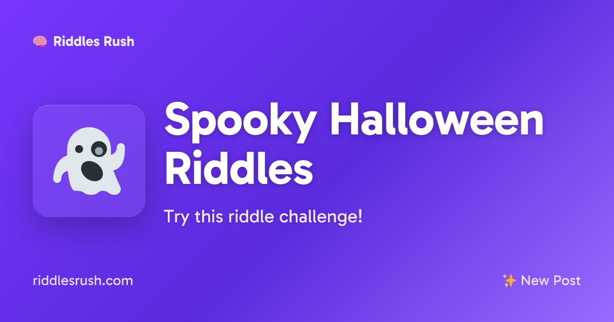 Spooky Halloween Riddles | Riddles Rush