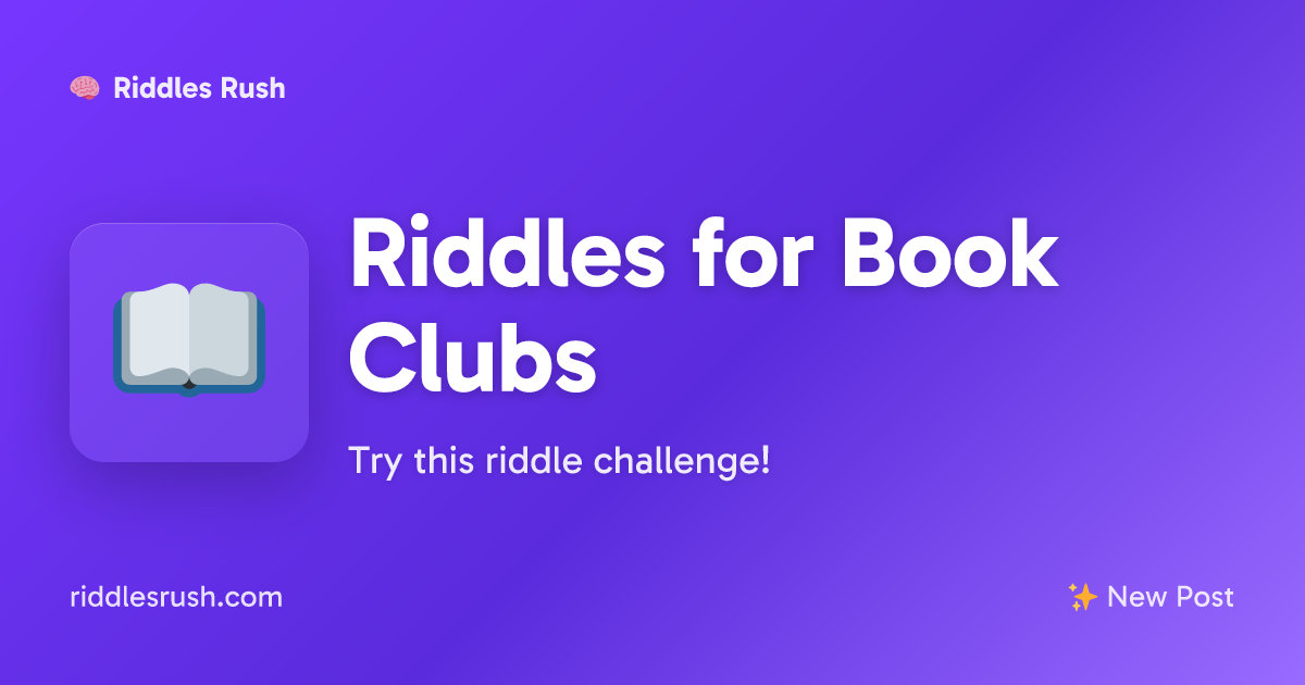 Riddles for Book Clubs | Riddles Rush
