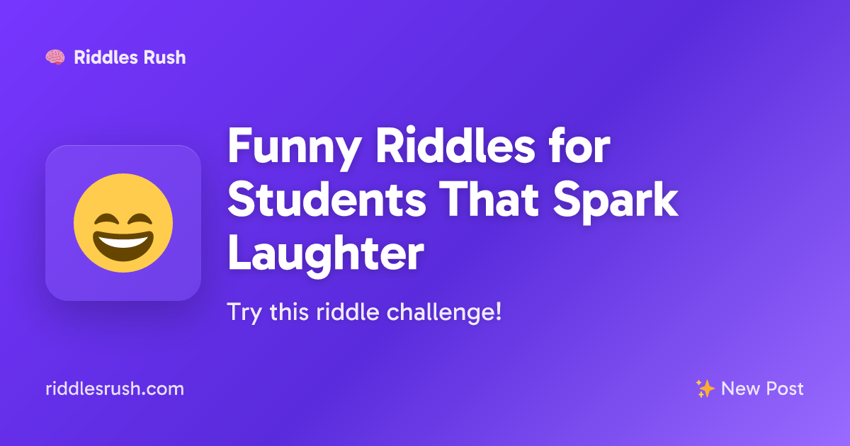 Funny Riddles for Students That Spark Laughter | Riddles Rush