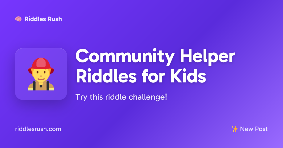 Community Helper Riddles for Kids | Riddles Rush