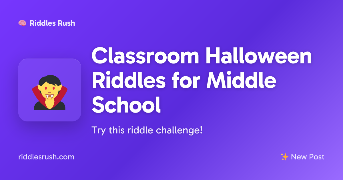 Classroom Halloween Riddles for Middle School | Riddles Rush