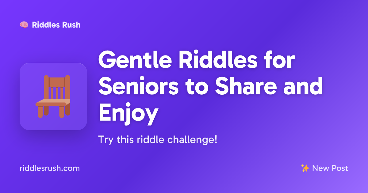 Gentle Riddles for Seniors to Share and Enjoy | Riddles Rush